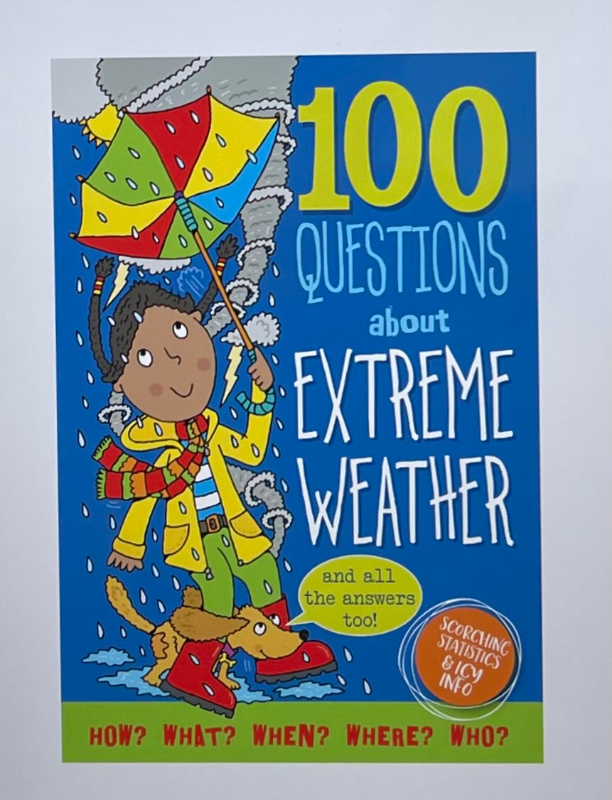 100 Questions About Extreme Weather – Posey & Jett’s